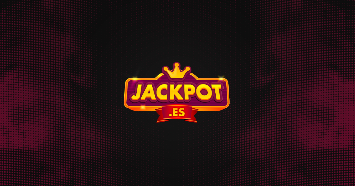 GUÍA JACKPOT - Aprende todos los secretos antes de jugar
